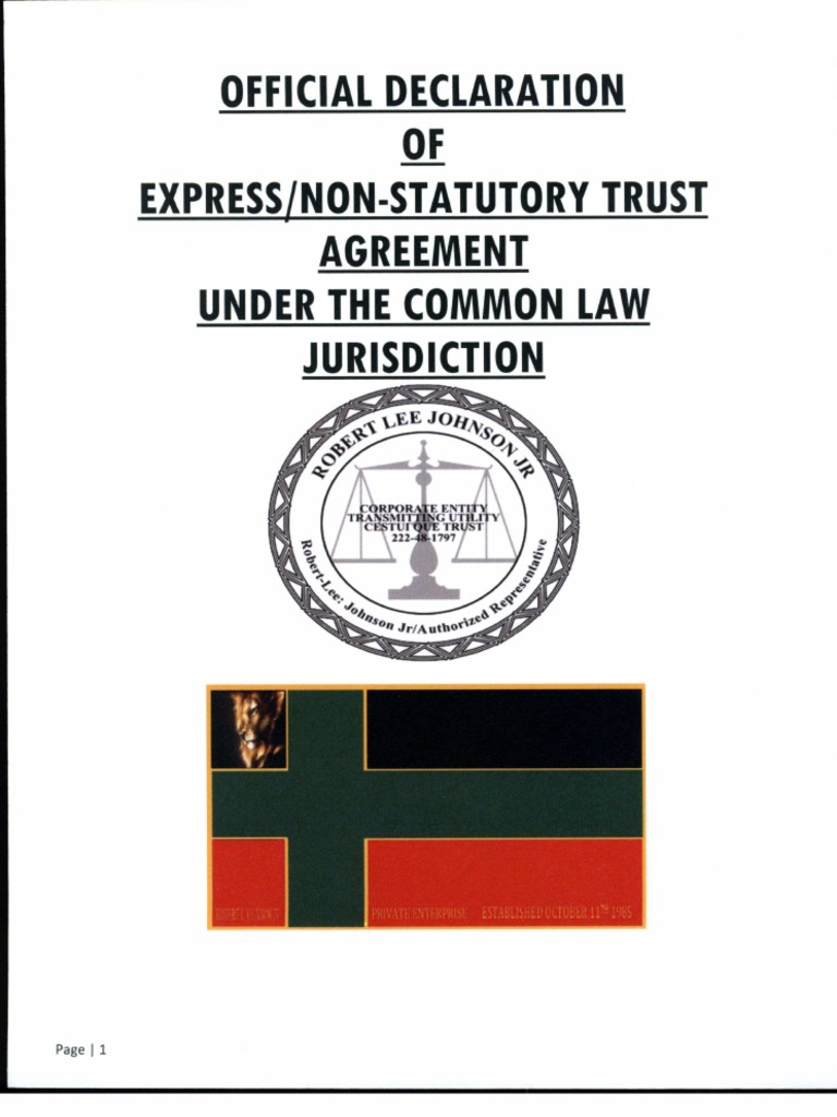 Offical DECLARATION of Express Non Statutory Trust Agree Under Common ...