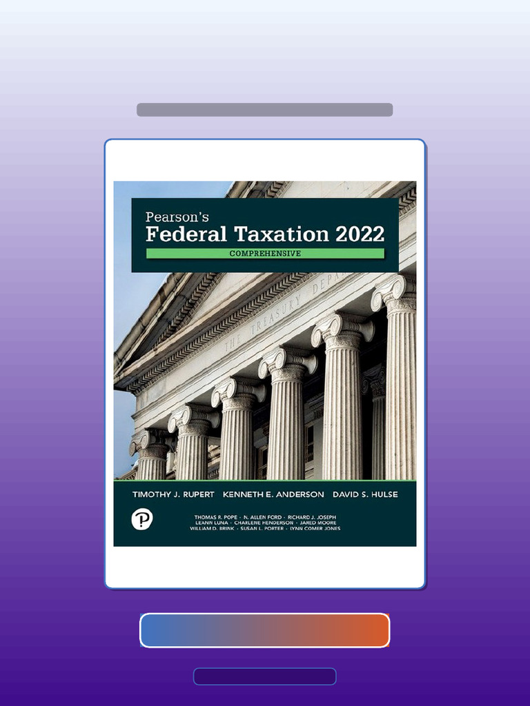 Ultimate Bundle Solution Manauls For Pearsons Federal Taxation 2022 ...