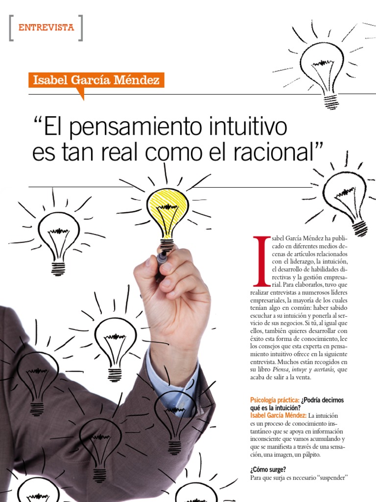 “El pensamiento intuitivo es tan real como el racional” | Intuición | Mente