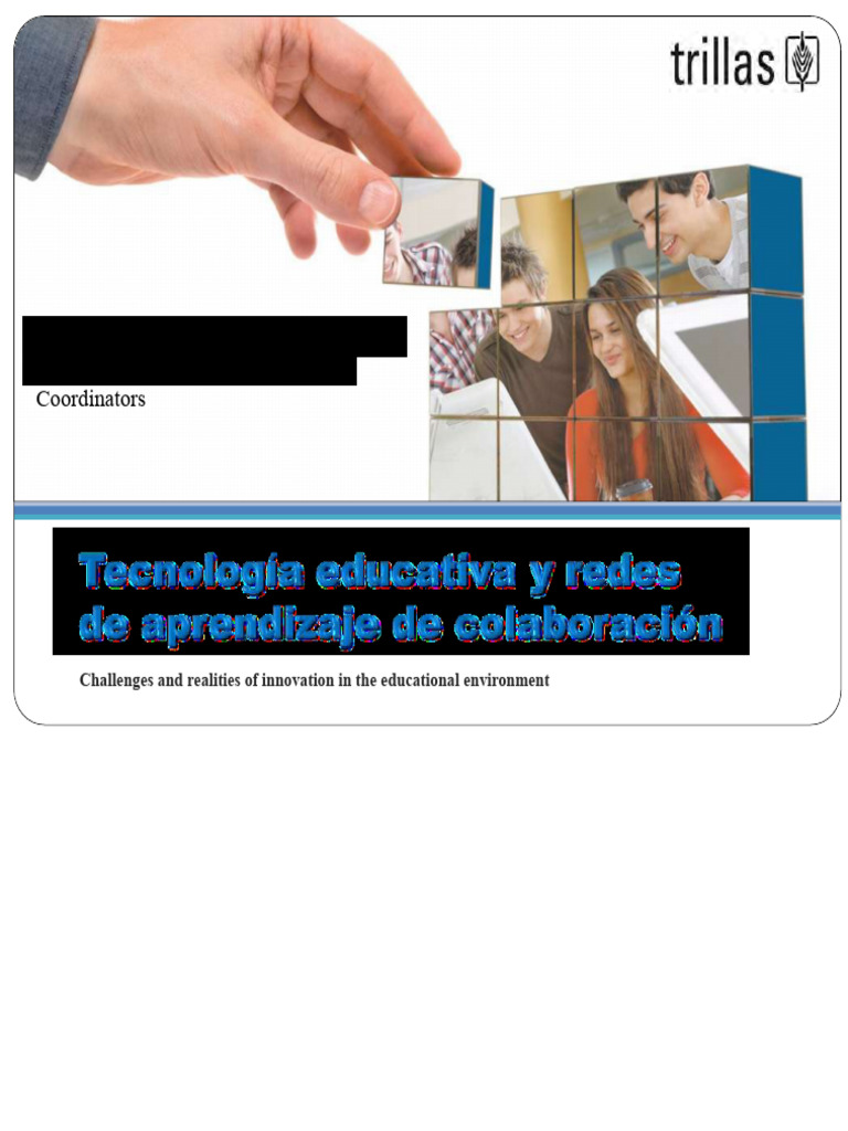 Educational technology and collaborative learning networks: Challenges ...