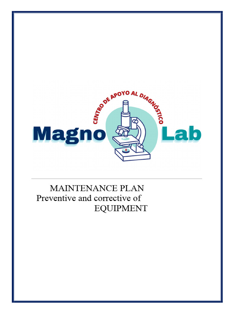 Preventive and Corrective Equipment Maintenance Plan For The Magnolab ...