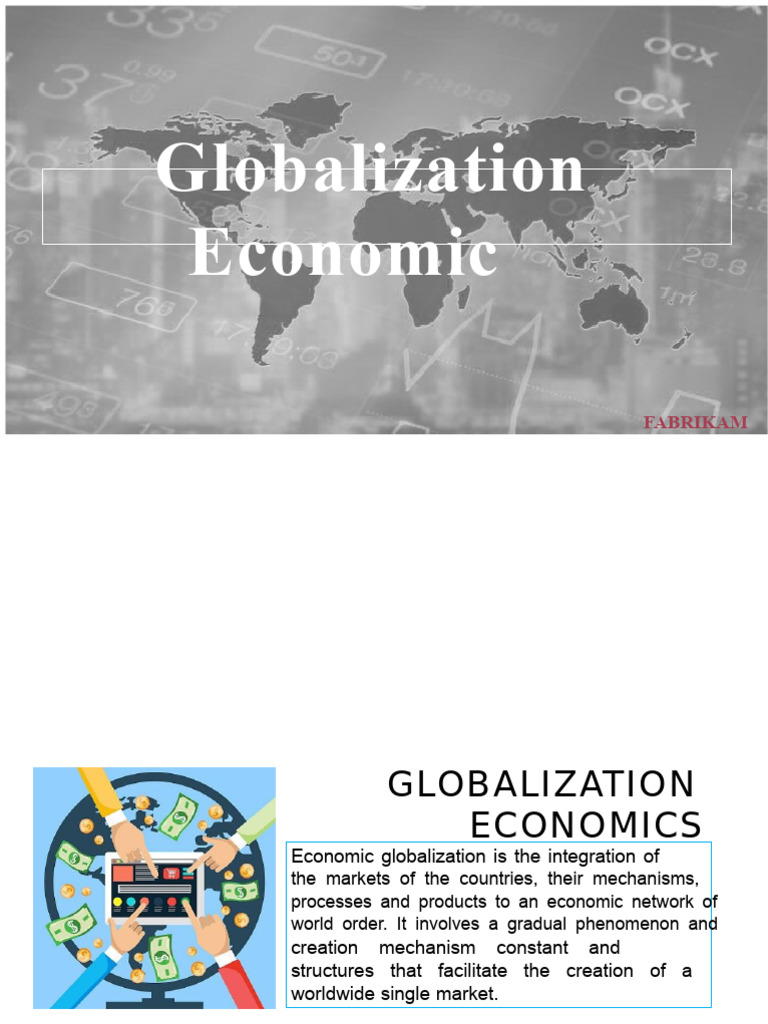 Economic Globalization | PDF | Globalization | Market (Economics)