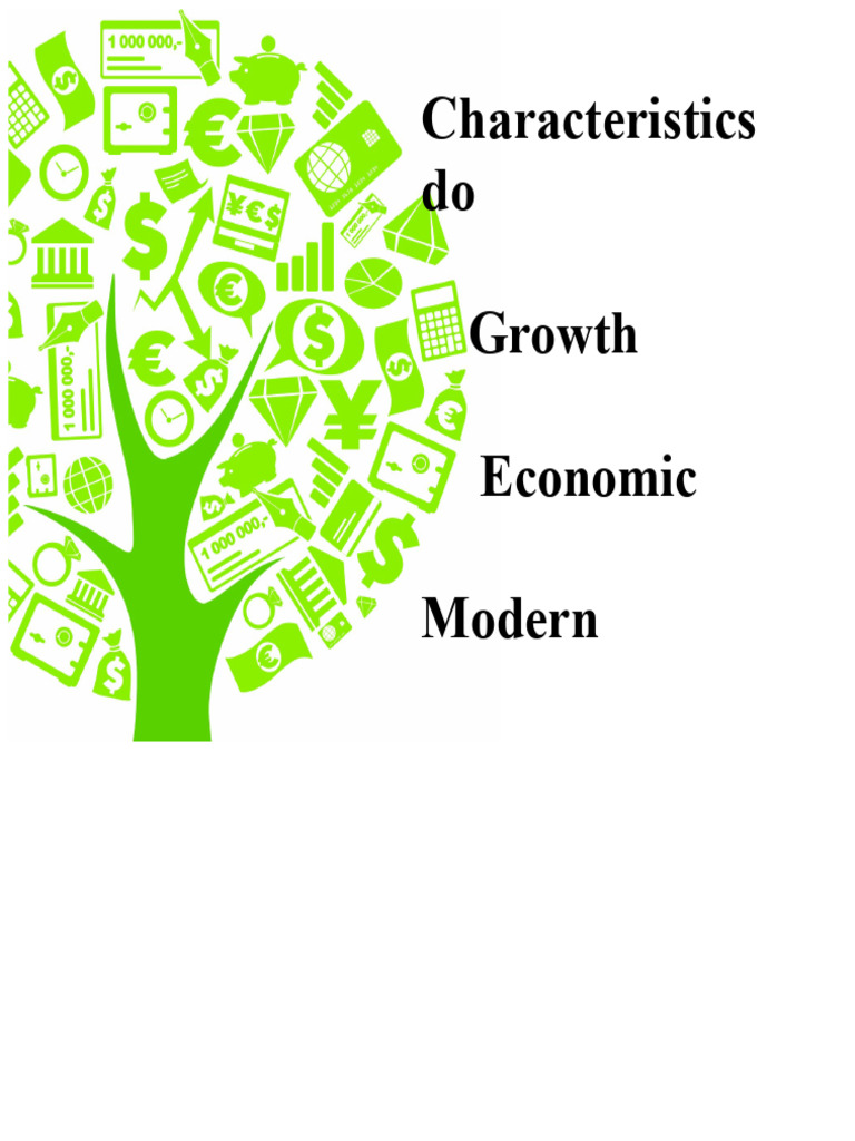 Characteristics of Modern Economic Growth | PDF | Economic Growth ...