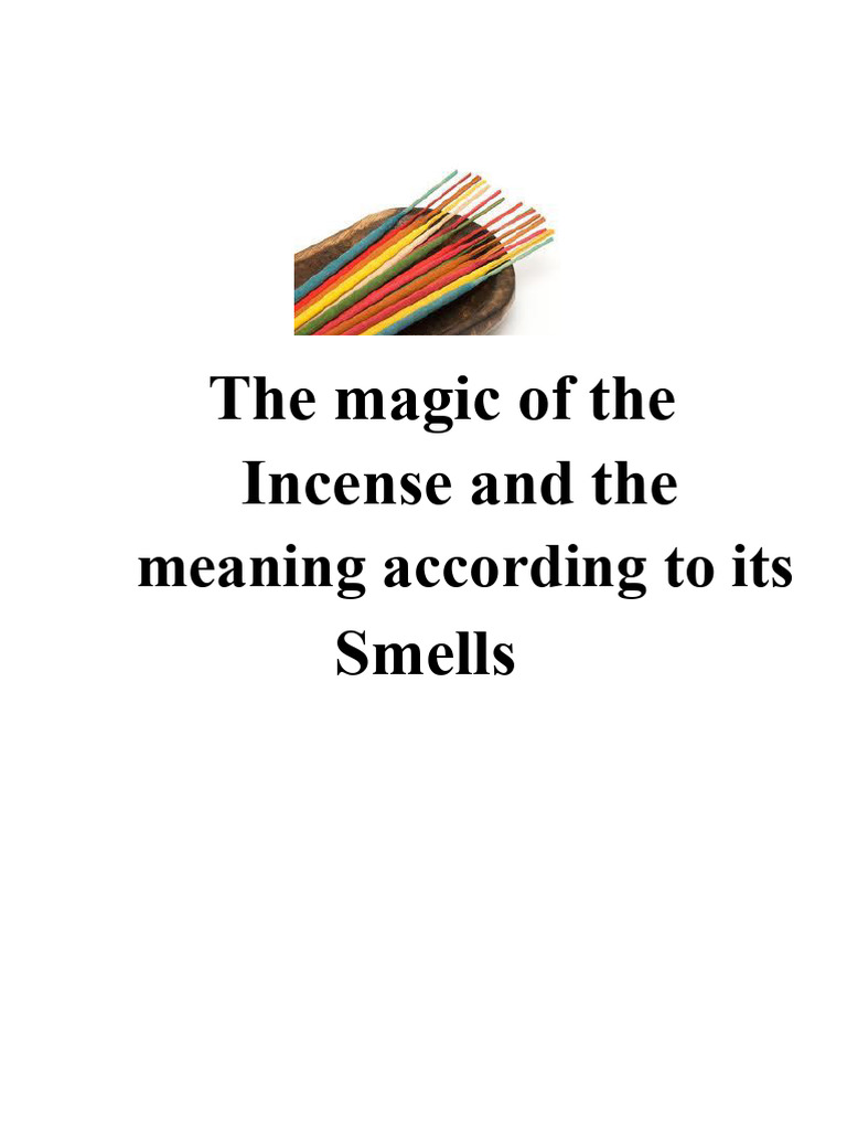 Incense Types and Their Meanings | PDF | Love | Incense