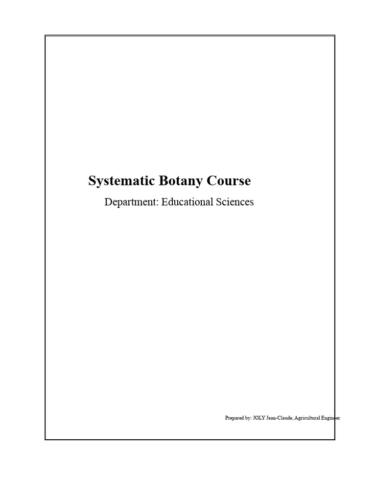 Good systematic botany course | PDF | Botany | Organisms