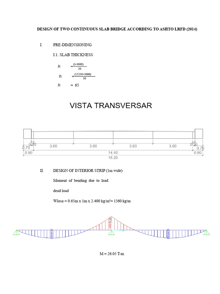 DESIGN OF A TWO-SPAN CONTINUOUS SLAB BRIDGE ACCORDING TO AASHTO LRFD ...