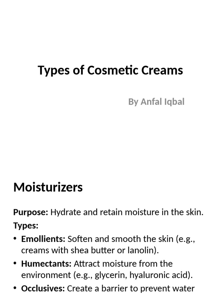 Types of Cosmetic Creams Explained | PDF | Sunscreen | Dermatology