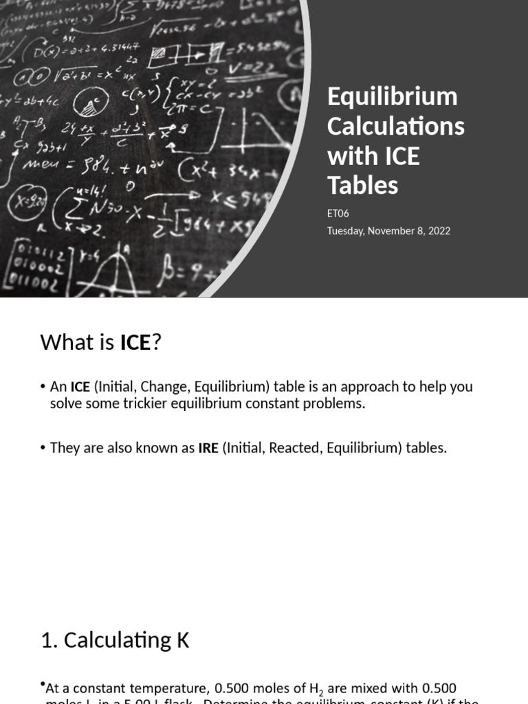 ICE Table Equilibrium Calculations Guide | PDF | Chemical Equilibrium ...