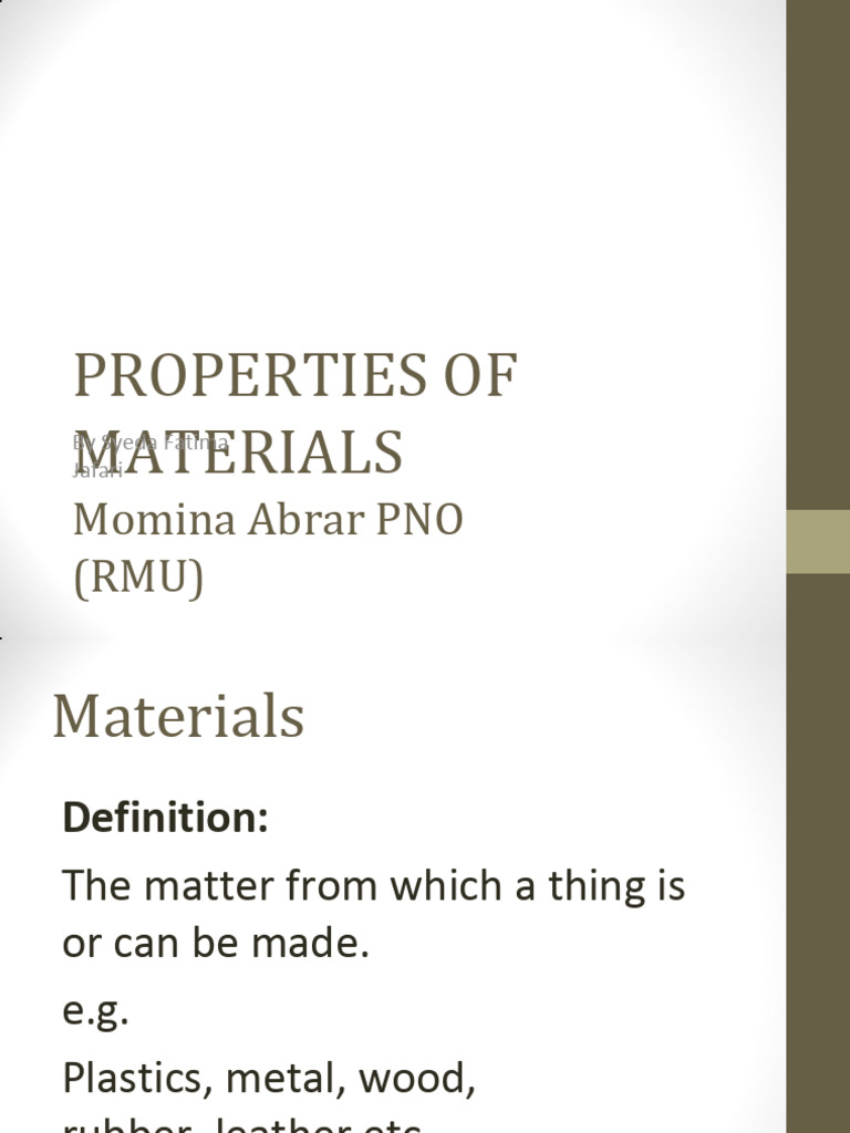 Properties of Materials Lecture 1 | PDF | Metals | Ductility
