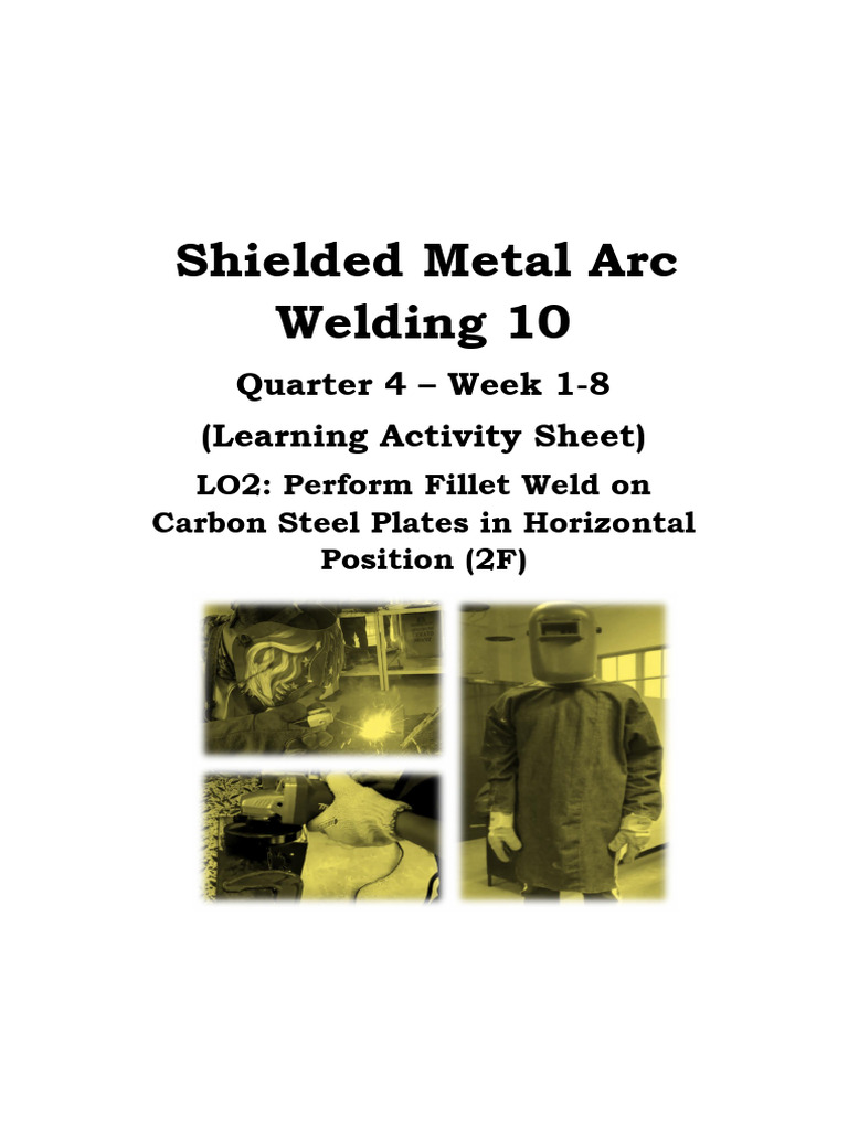 4 LAS SMAW 1ST WK | PDF | Welding | Construction