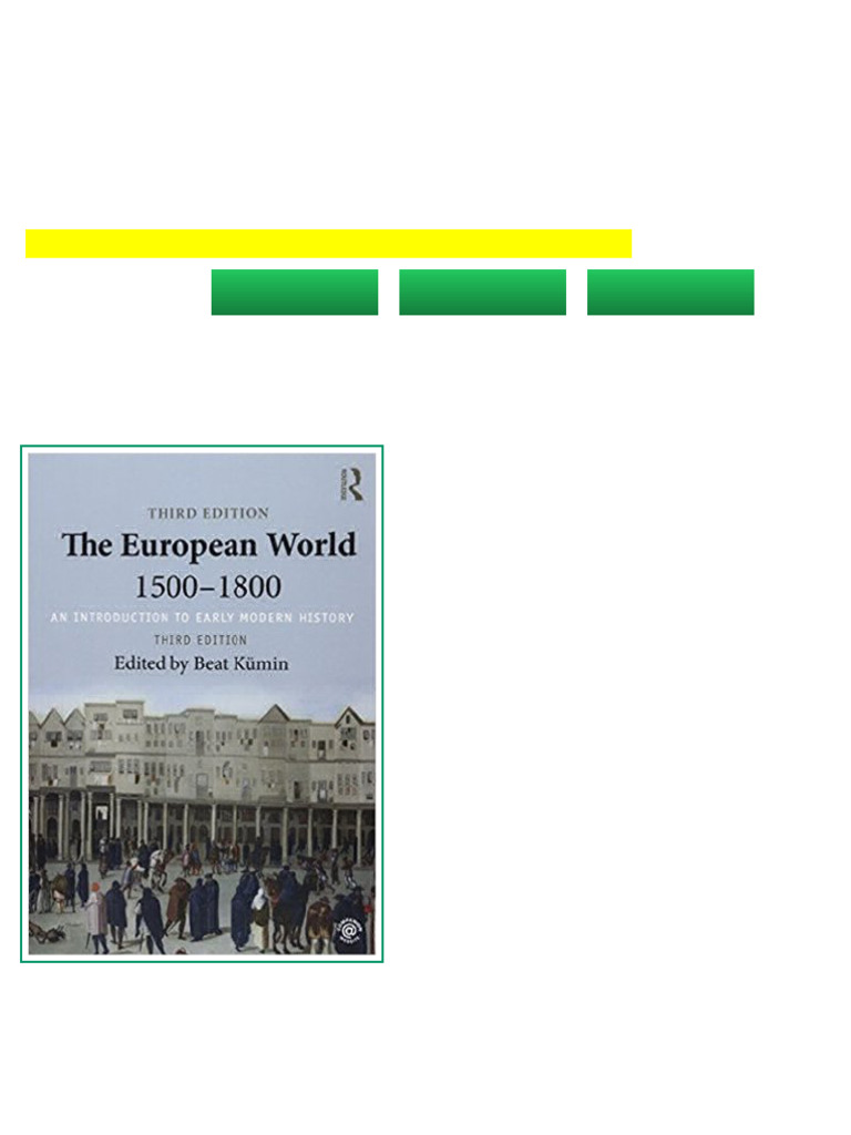 The European World 1500 1800 An Introduction To Early Modern History ...