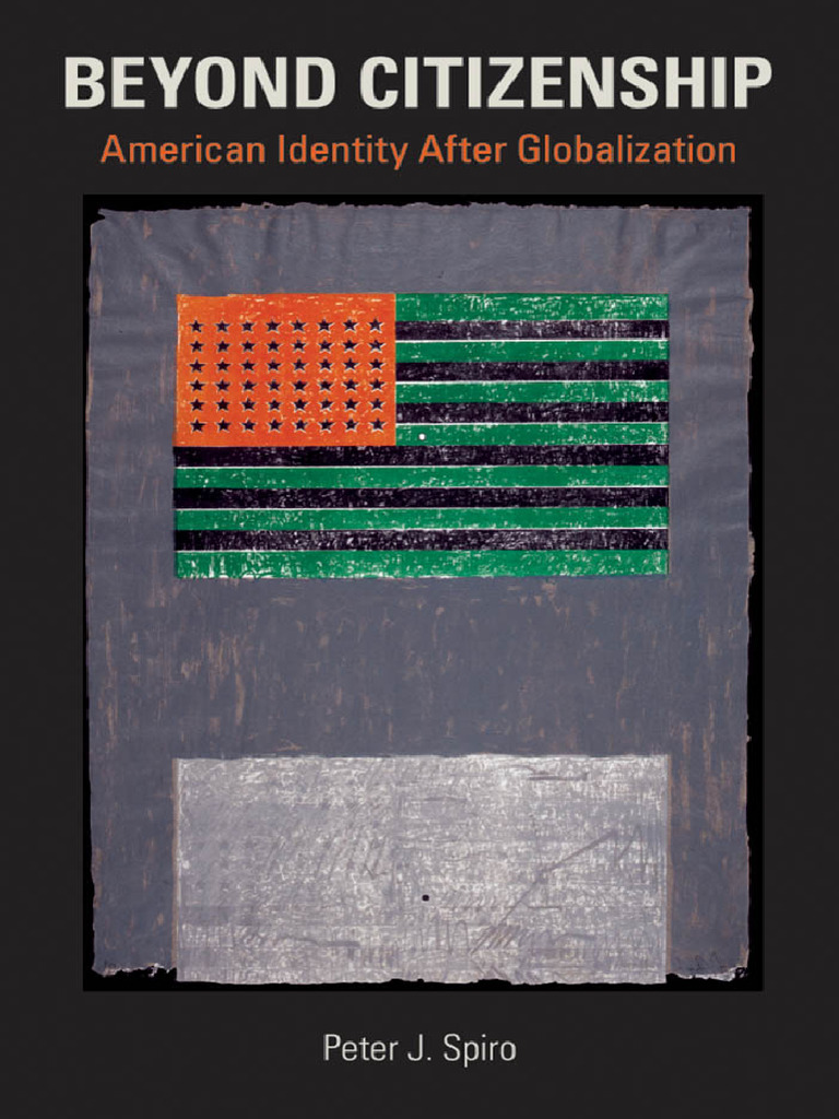 American Identity in Globalization | PDF | Travel Visa | Citizenship