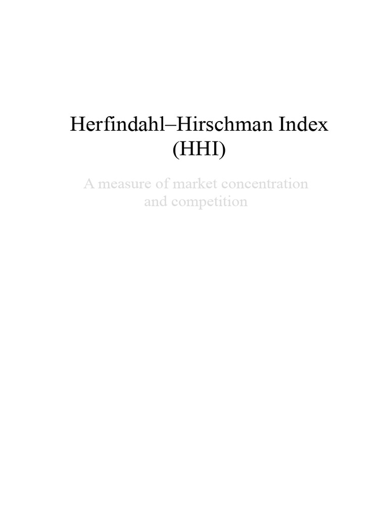 Understanding the Herfindahl-Hirschman Index | PDF