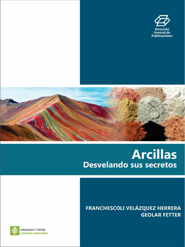 Arcillas Desvelando Sus Secretos | PDF | Roca (geología) | Arcilla