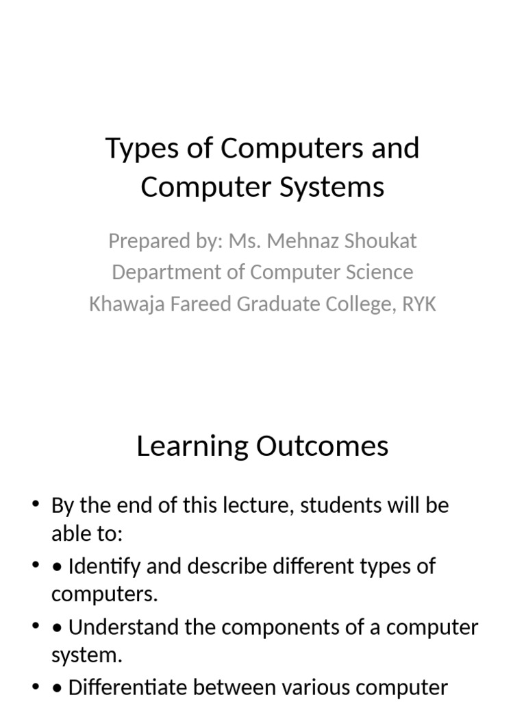 Lecture 3 Types of Computers and Computer Systems Updated | PDF ...