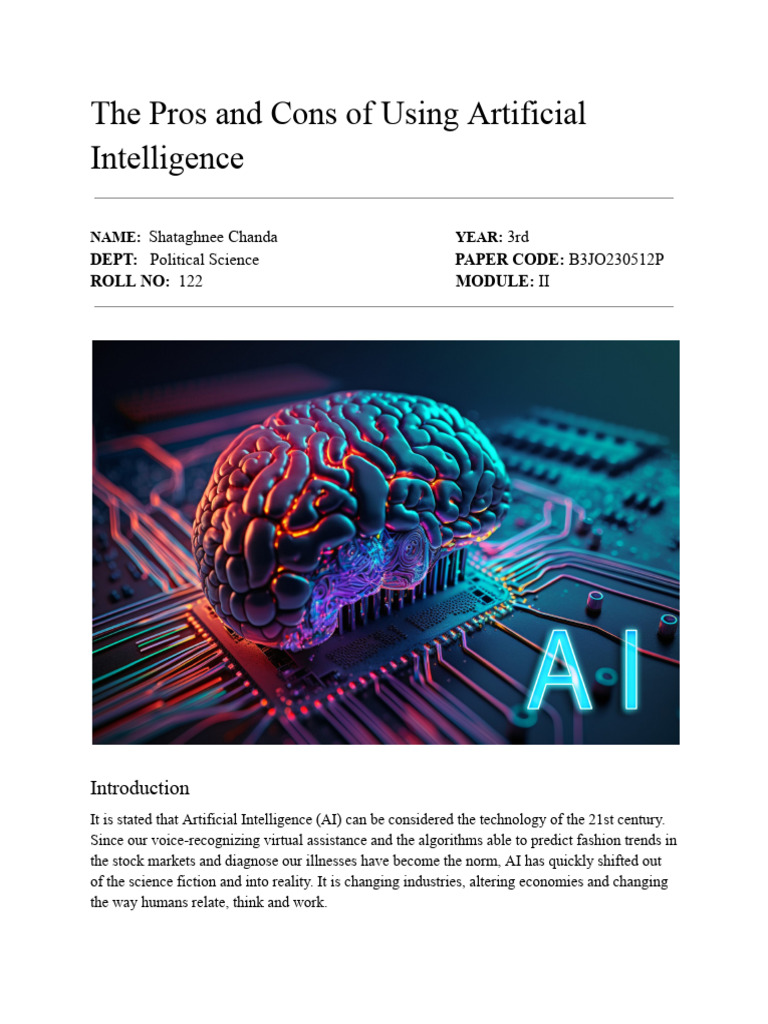 The Pros and Cons of Using Artificial Intelligence | PDF | Artificial ...
