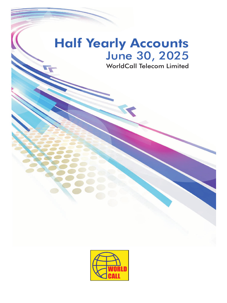 Half Yearly Accounts: June 30, 2025 | PDF | Audit | Dividend