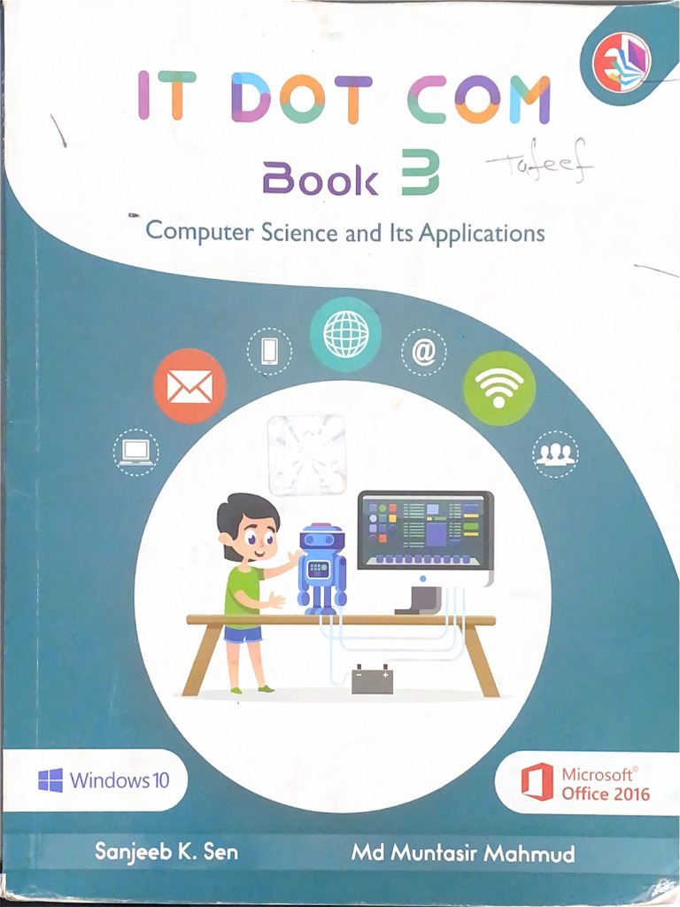 IT DOT COM - Book 3 - Computer Science and Its Applications | PDF