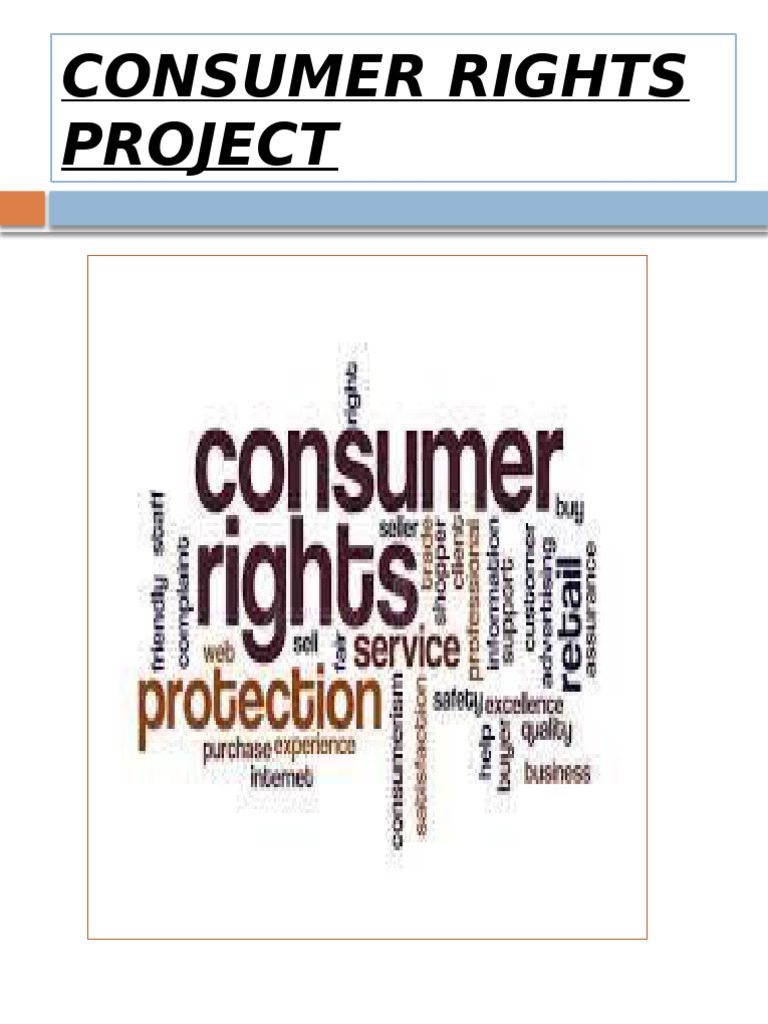 Consumer Rights Project Class 10 | PDF | Consumer Protection | Goods