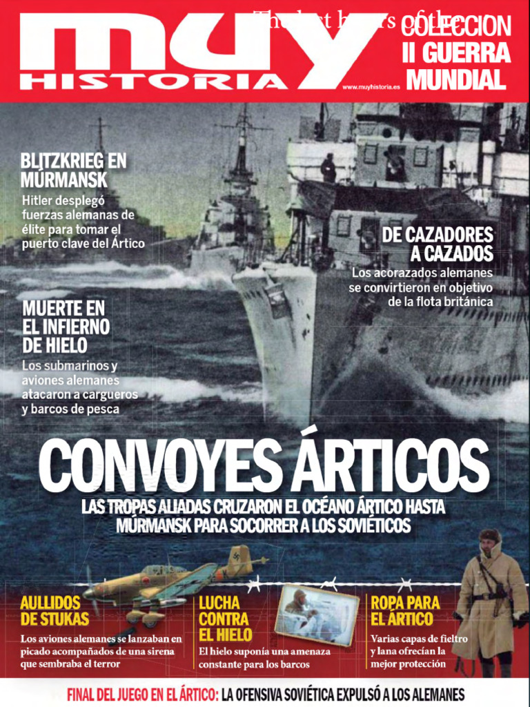 Muy Historia Coleccion II Guerra Mundial Convoyes Articos | PDF