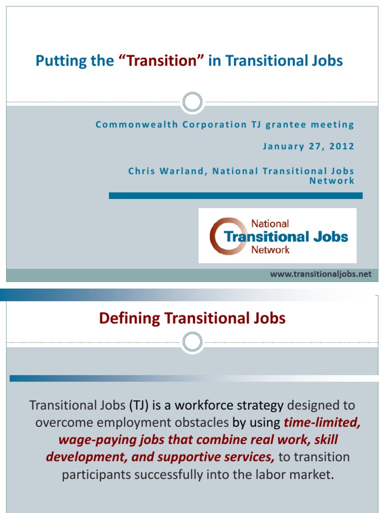 Putting The "Transition" in Transitional Jobs: Commonwealth Corporation ...