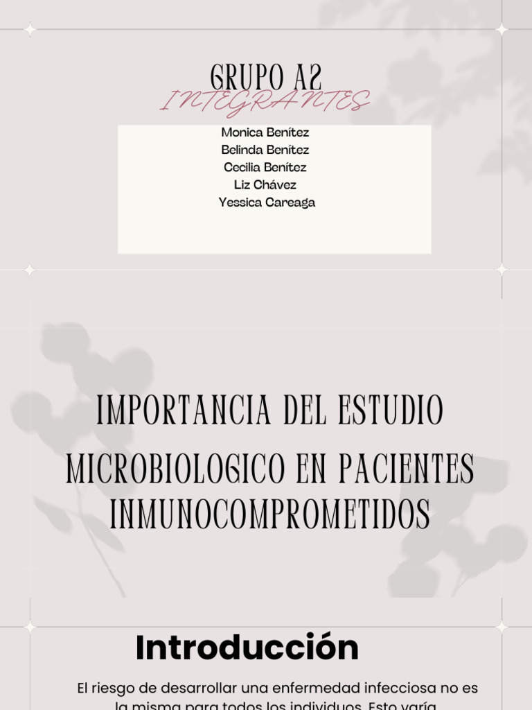 Importancia Del Estudio Microbiologico en Pacientes Inmunocomprometidos ...