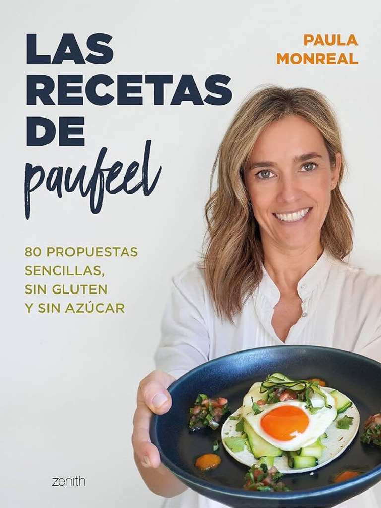 Las Recetas de Paufeel (Paula Monreal) (Z-Library) | PDF