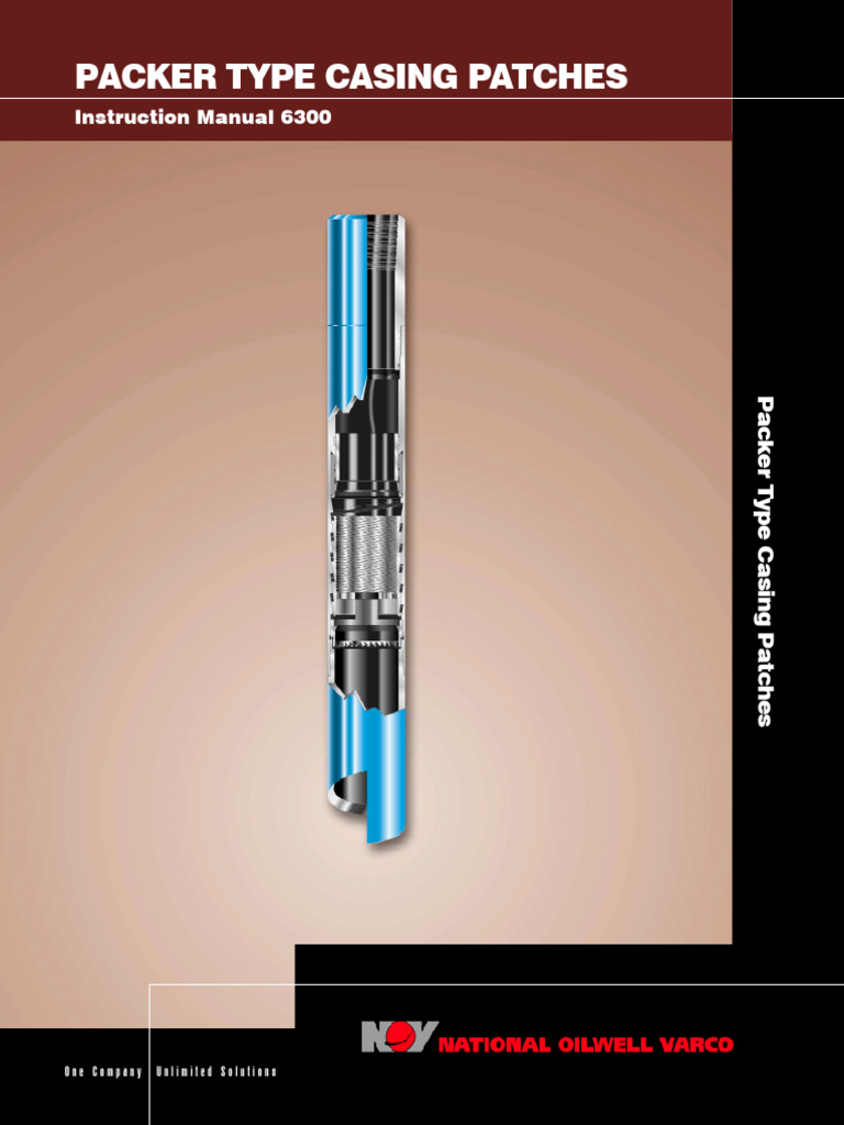 Bowen Packer Type Casing Patches Guide | PDF | Mechanical Engineering