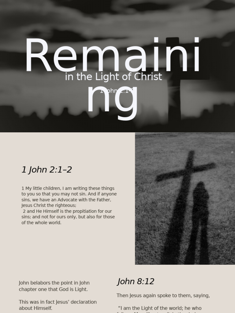 Remaining in The Light of Christ | PDF | Sin | Jesus