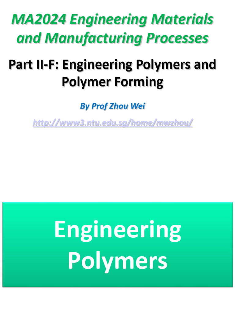 Part II-F Engineering Polymers and Polymer Forming - Lecture Notes ...