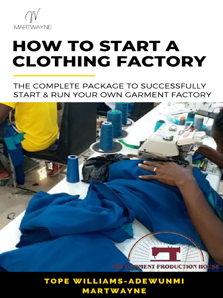 Start Your Clothing Factory Guide | PDF