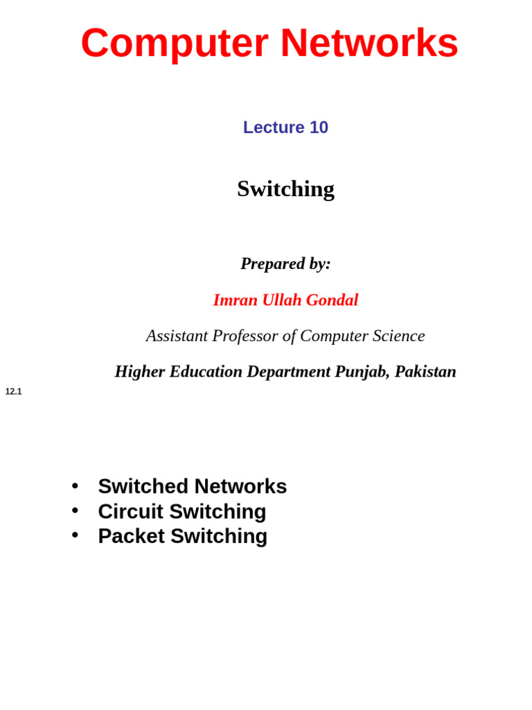 Lecture 10 (Switching) | PDF | Computer Network | Packet Switching
