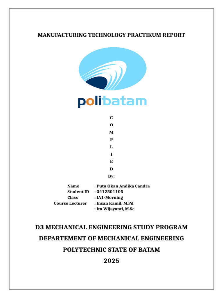 Manufacturing Technology Lab Report | PDF | Metals | Mechanical Engineering