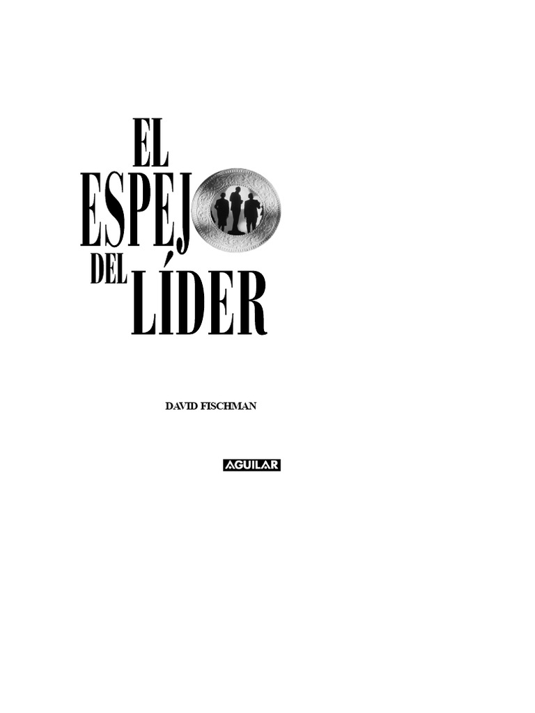 David Fischman The Mirror of The Leader | PDF | Leadership