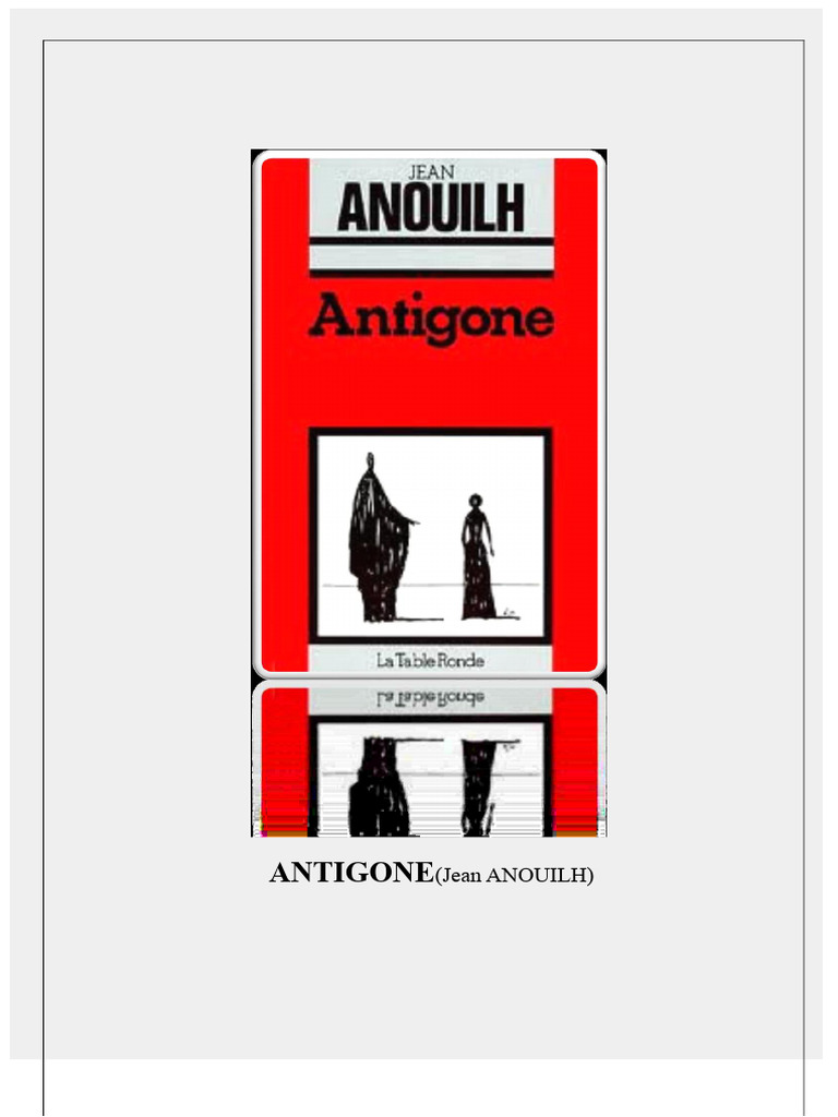 Anouilh's Antigone: A Theatrical Analysis | PDF | Oedipus | Boeotian ...