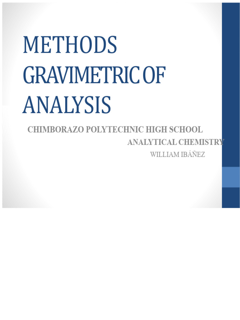 Gravimetric Analysis Methods Explained | PDF | Precipitation (Chemistry ...