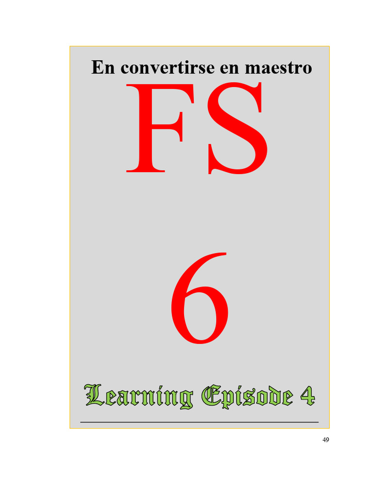Episodio 5 fs6 | PDF | Enseñando | Maestros