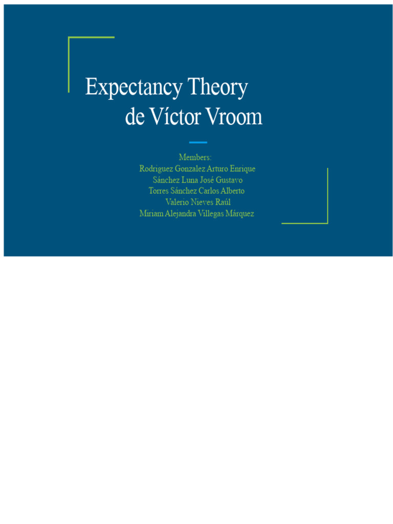 Victor Vroom's Expectancy Theory | PDF | Motivational | Motivation
