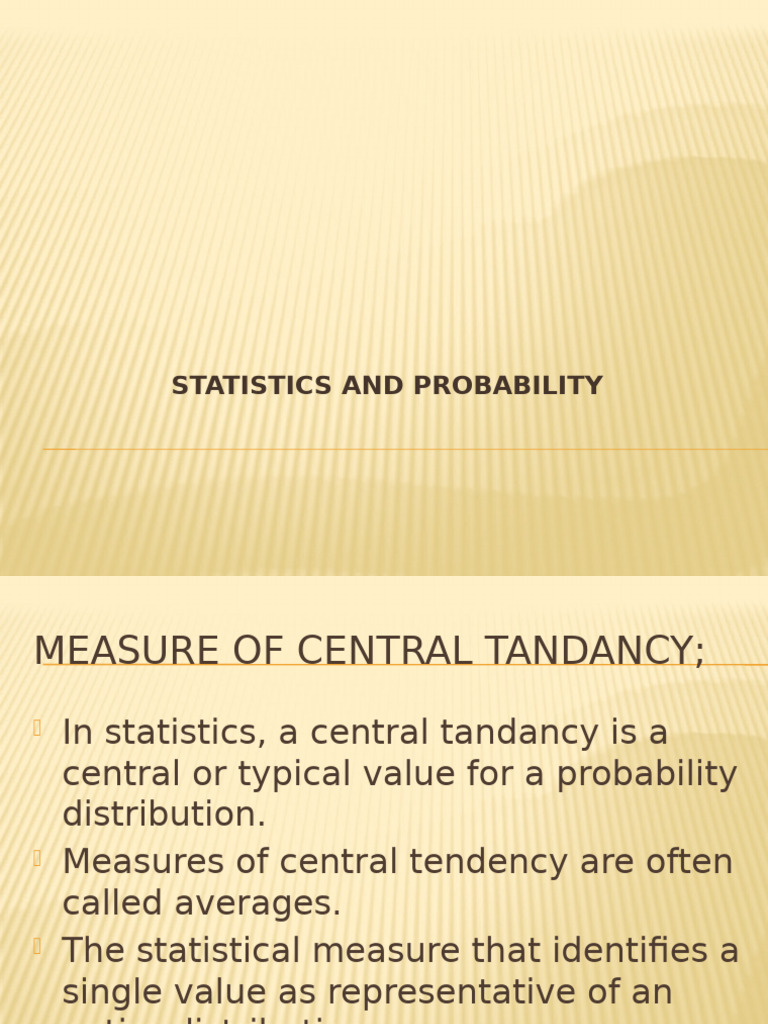 Statistics and Probability Measure of Central Tendency | PDF