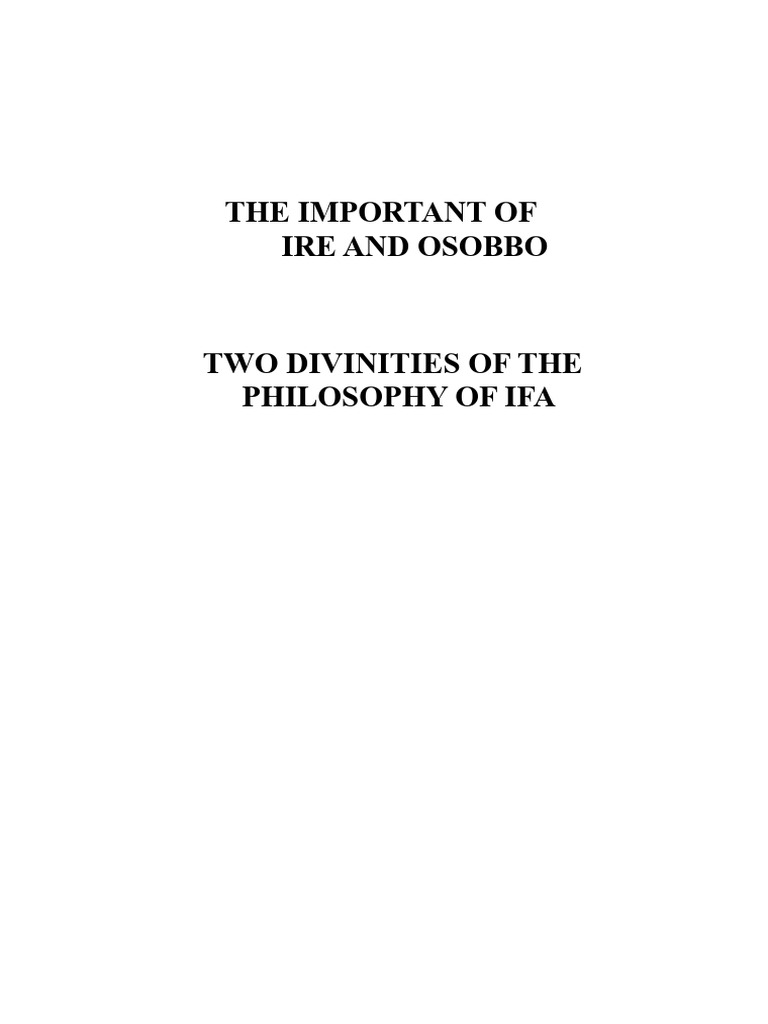 Understanding IRE and OSOBBO in Ifa Philosophy | PDF | Luck | Superstitions