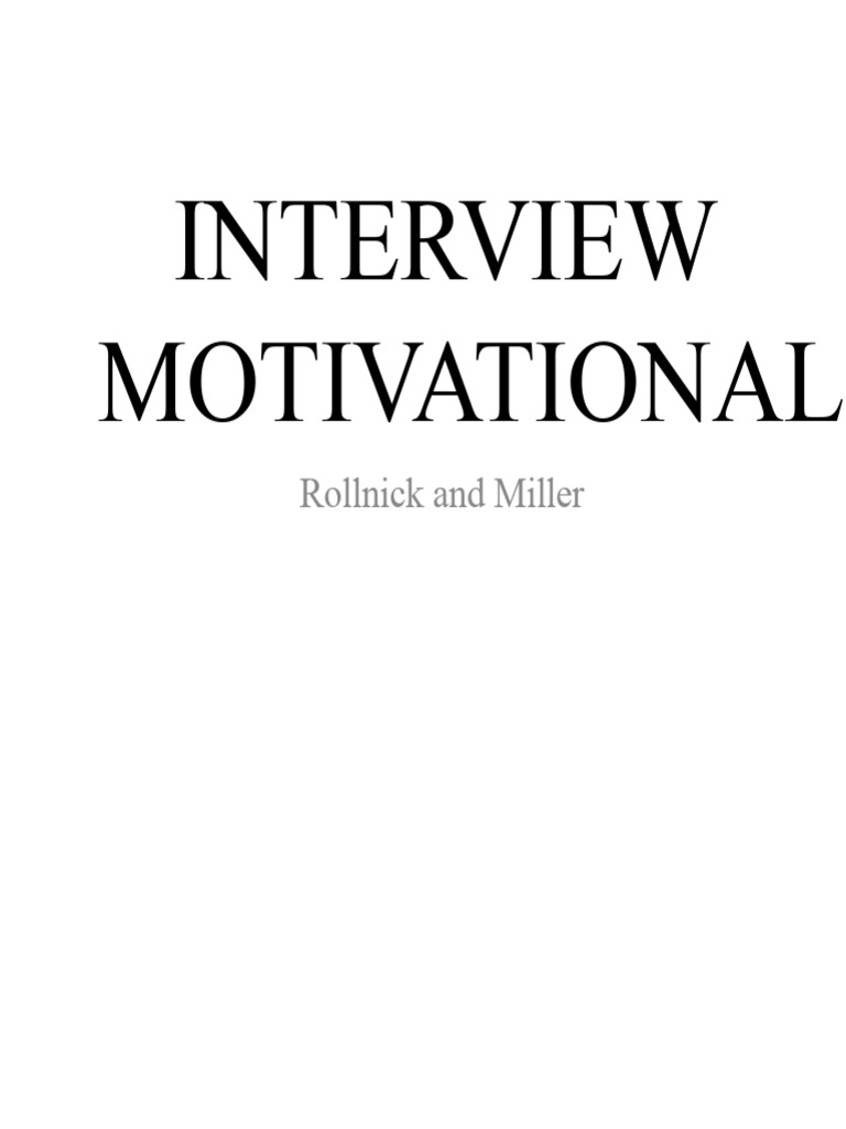 Motivational Interviewing Techniques Guide | PDF | Motivation ...