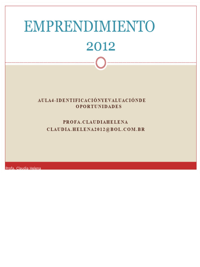 Clase 4 - Identificación y evaluación de oportunidades | PDF | Iniciativa empresarial | Plan de ...