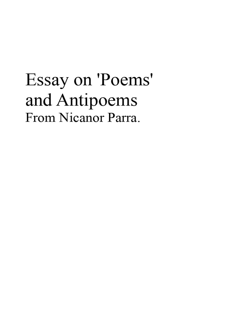Nicanor Parra's Antipoetry Explained | PDF | Poetry