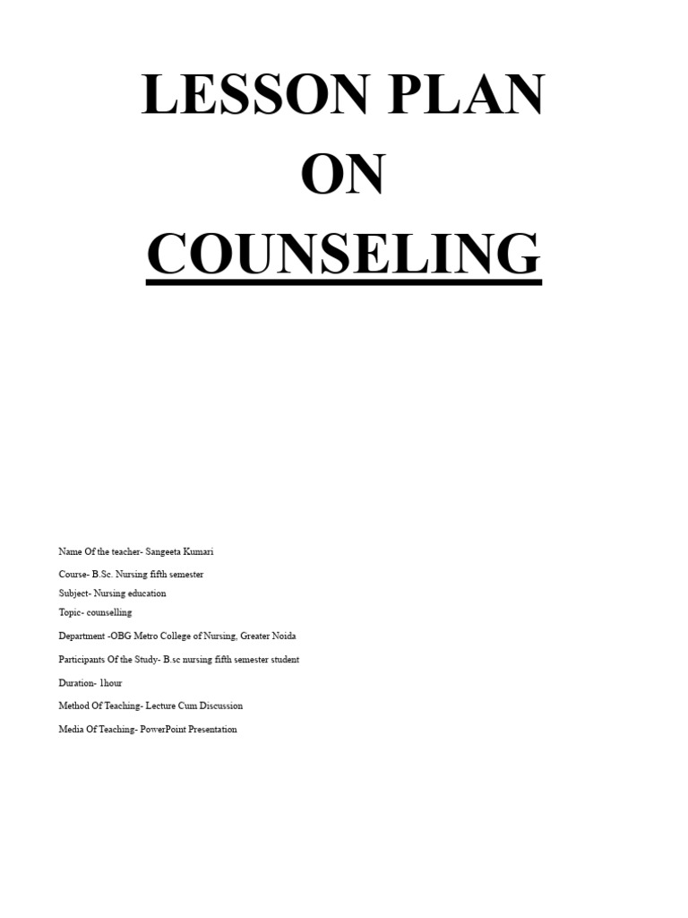 Counseling Lesson Plan for Nursing Students | PDF | Psychotherapy ...