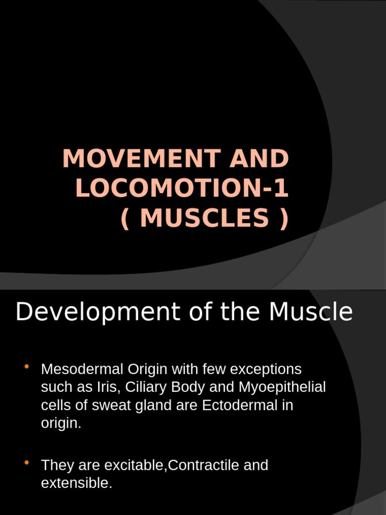 Movement and Locomotion-1 (Muscles) | PDF | Muscle Contraction ...