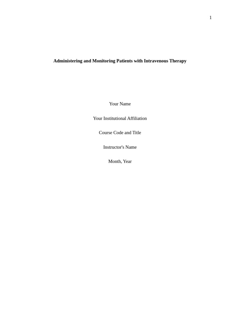 Administering and Monitoring Patients With Intravenous Therapy1 | PDF ...