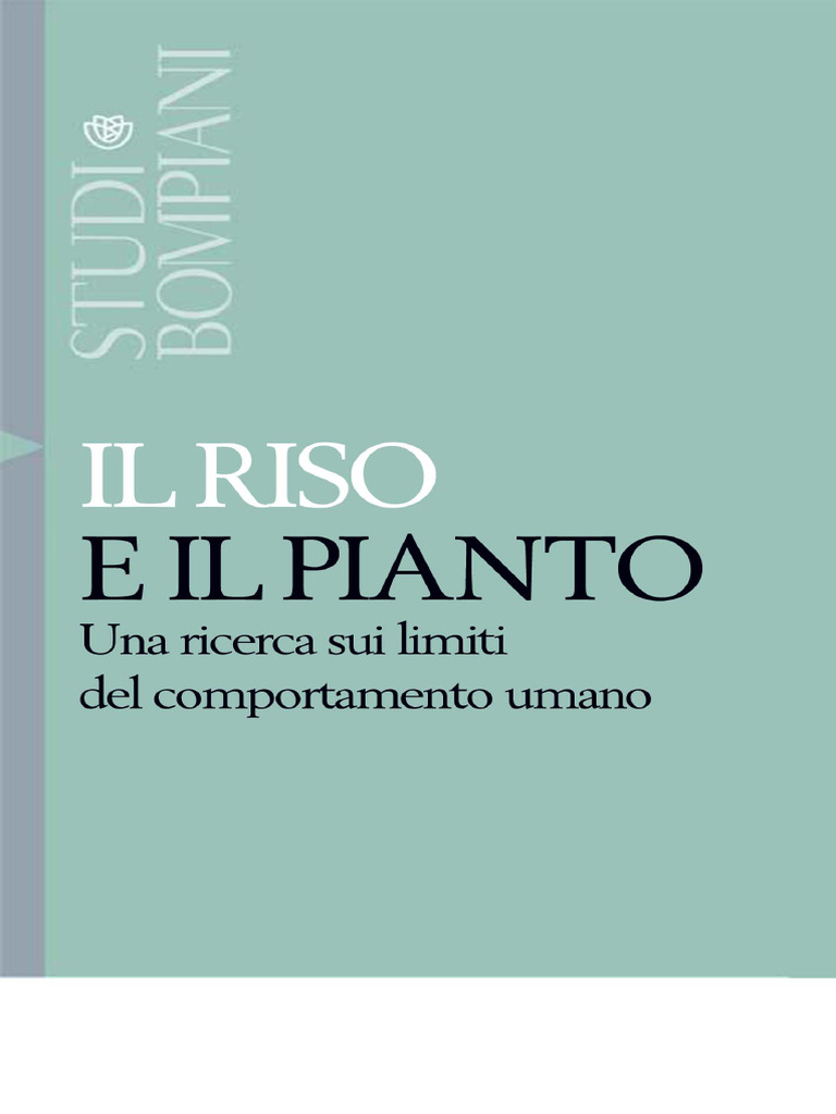 Helmuth Plessner - Il Riso e Il Pianto. Una Ricerca Sui Limiti Del ...