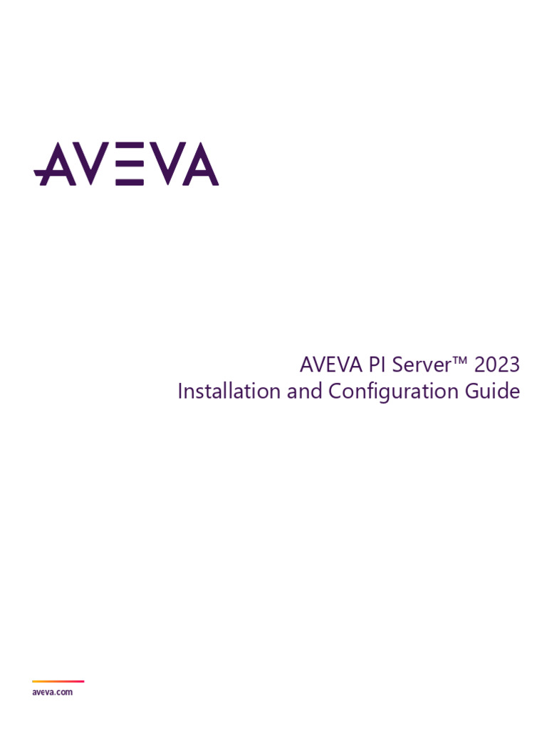 AVEVA PI Server 2023 Setup Guide | PDF | Computer Cluster | Databases