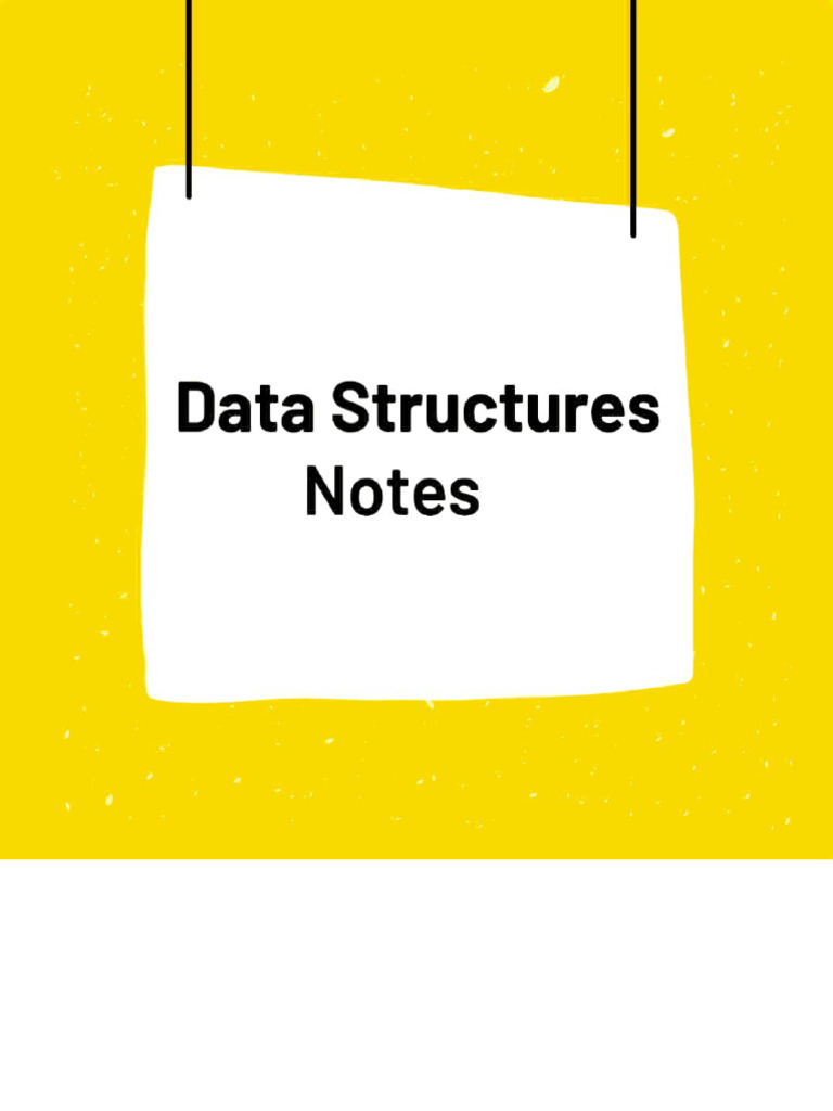 Data Structures Notes | PDF