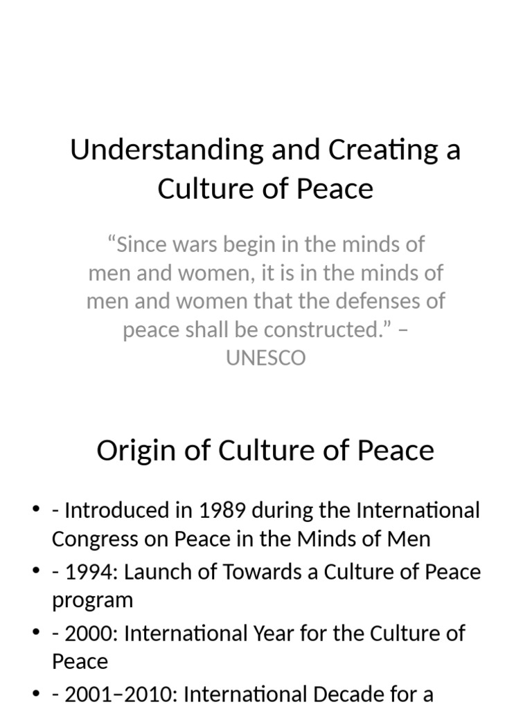 Understanding and Creating A Culture of Peace | PDF | Peace | Social ...